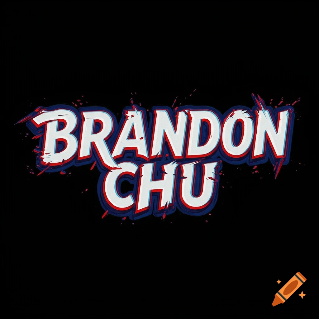 Stylized digital graphic with the text 'BRANDON CHU' in white with red ...