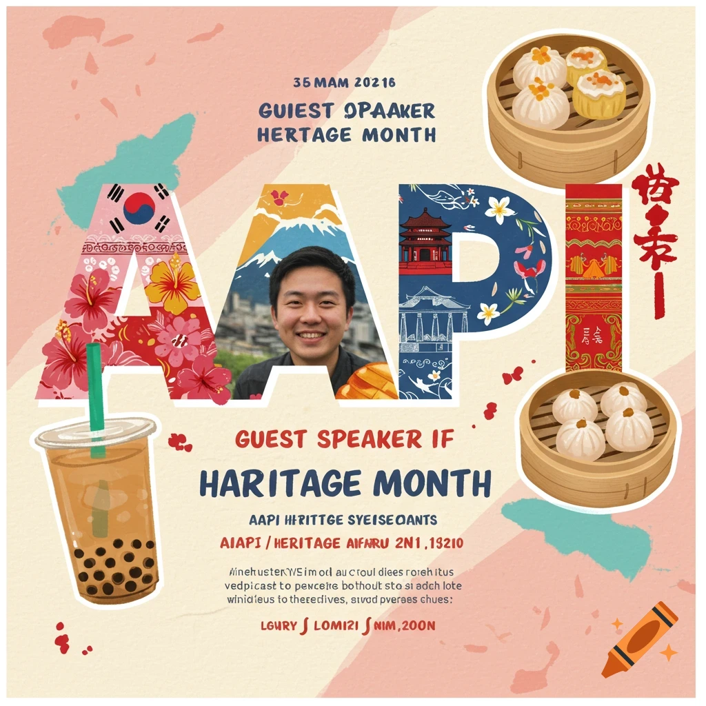 AAPI graphic flyer with Hawaiian, Korean, Japanese, Chinese, Indian ...