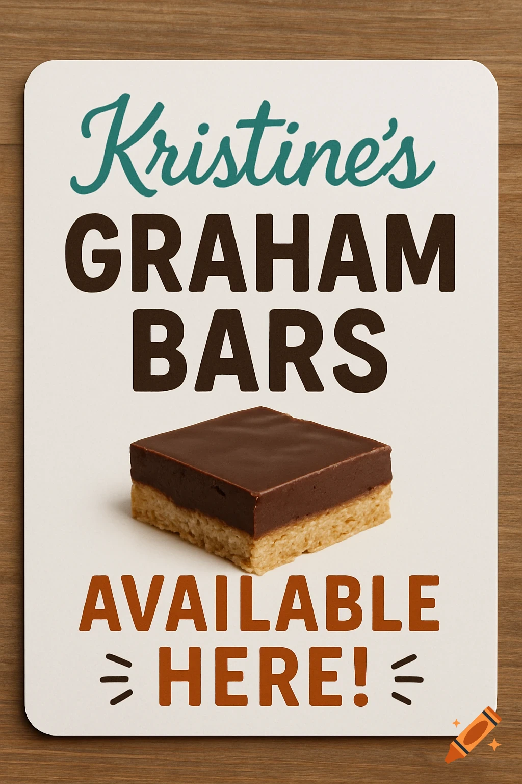Kristine's graham bars available here sign with a real graham bar on ...