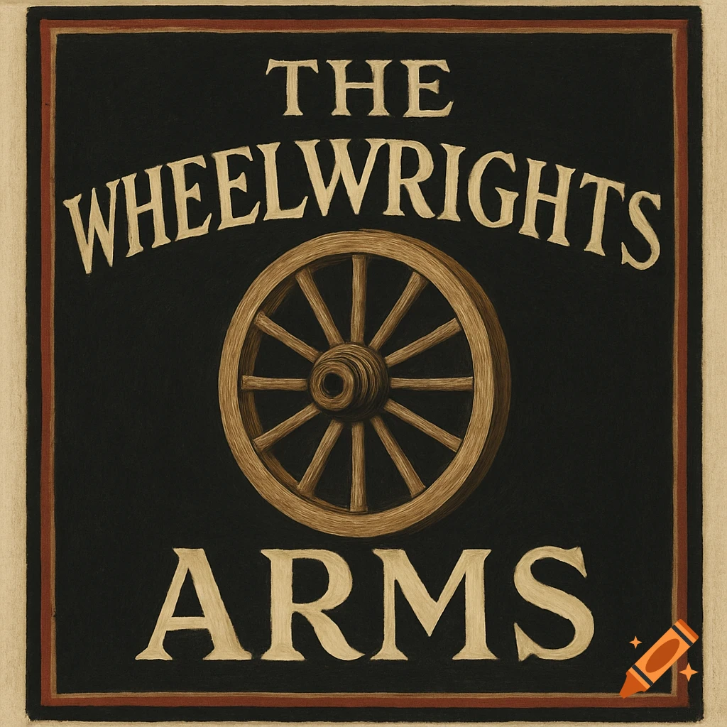 An old pub sign with 'The Wheelwrights Arms' text and a wooden wheel ...