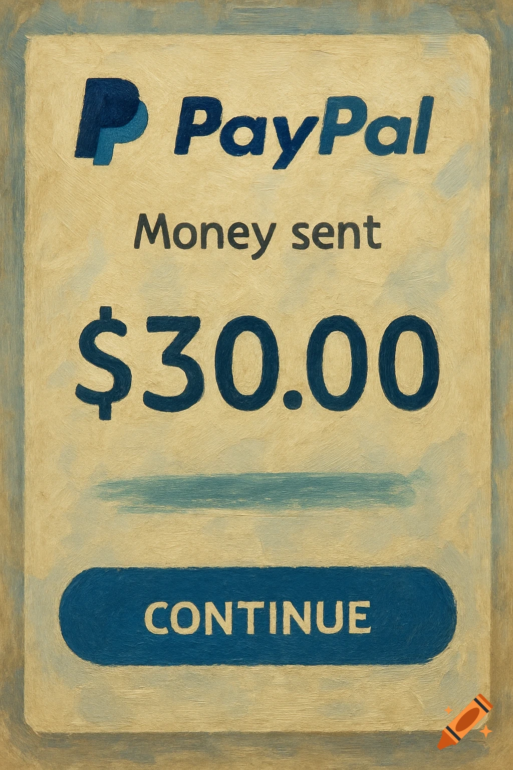 Painted confirmation screen for a $30 PayPal transfer. on Craiyon