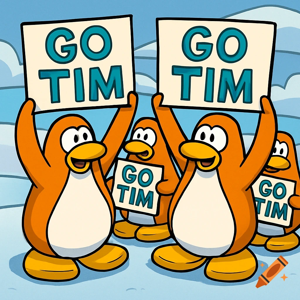 Cartoon penguins holding up signs that say "GO TIM". on Craiyon