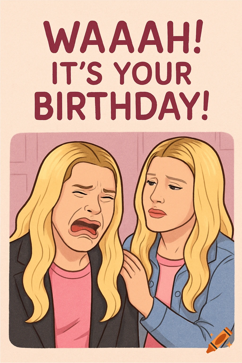Cartoon birthday card with two women, one crying and one comforting her ...
