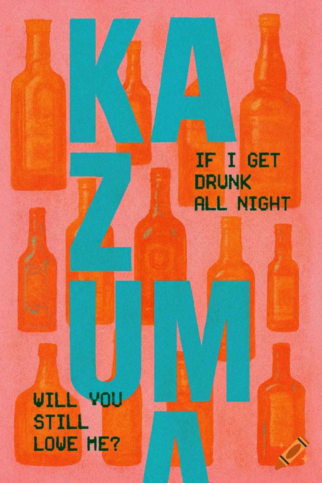 Graphic poster with large blue text KAZUMA over orange bottles on pink ...