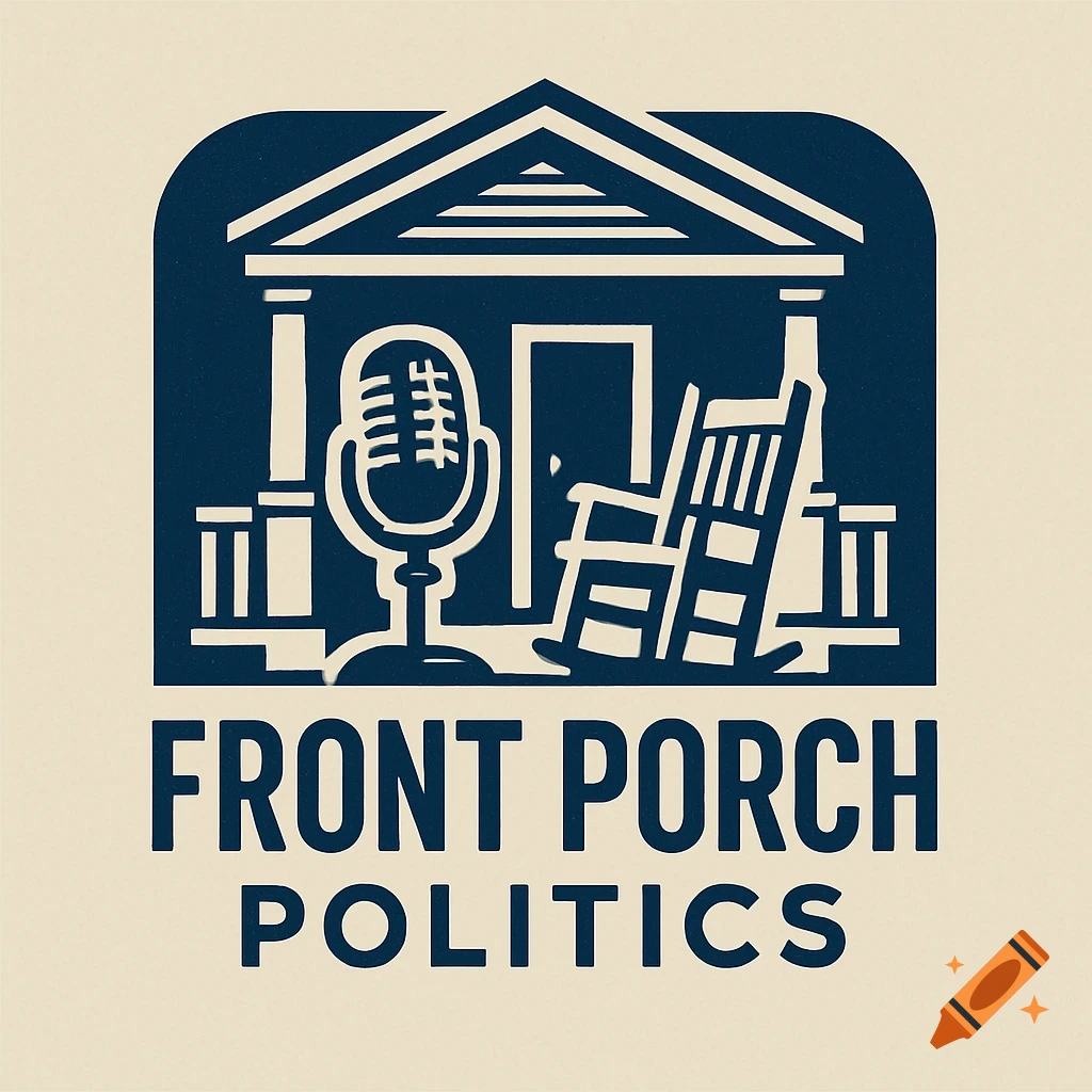 Logo for 'Front Porch Politics' featuring a graphic illustration of a ...
