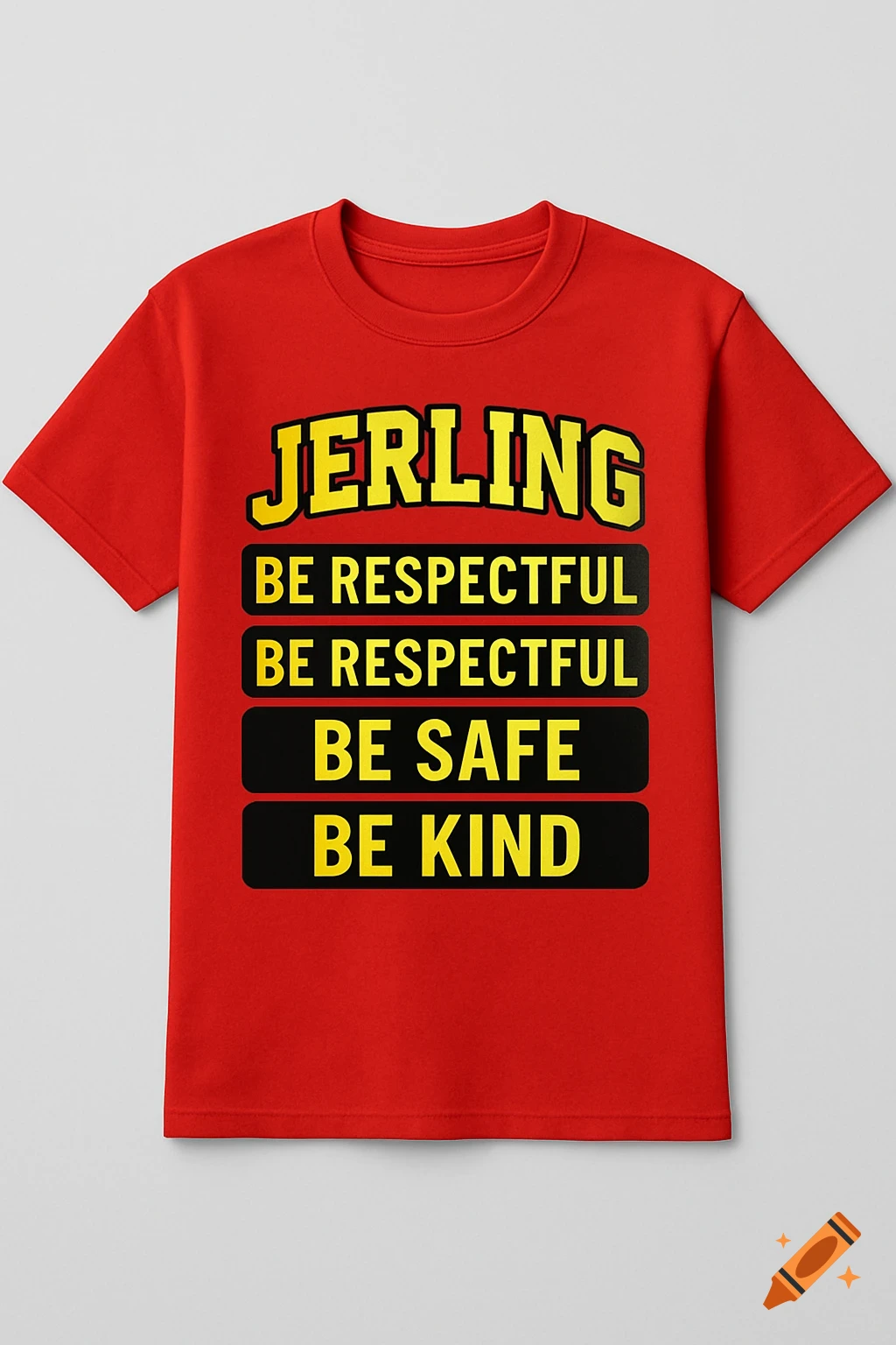 Red t-shirt with yellow text outlined in black: 'JERLING', 'BE ...