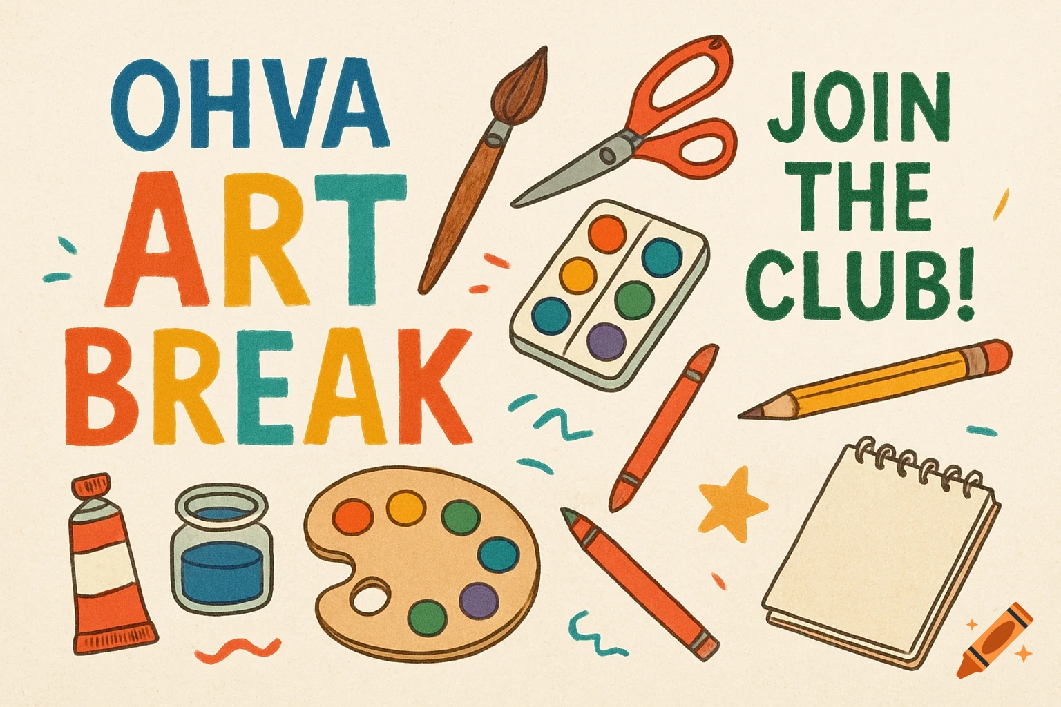 Illustration of art supplies and text 'OHVA Art Break Join the Club ...