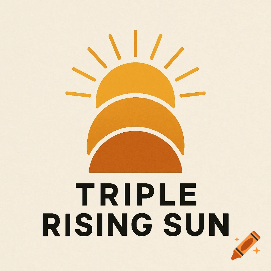 A logo with a triple rising sun design and the text TRIPLE RISING SUN ...