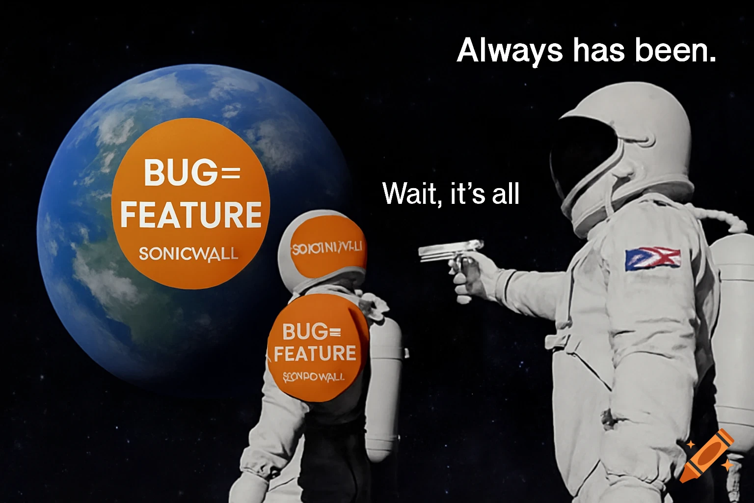 Meme of one astronaut aiming a gun at another in space next to Earth ...