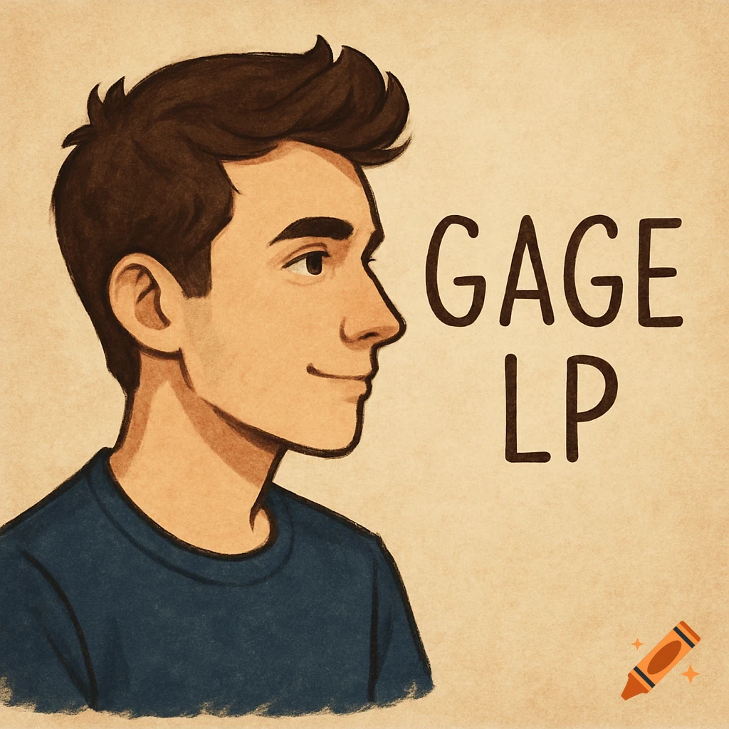 Cartoon profile drawing of a person looking left with text "GAGE LP ...