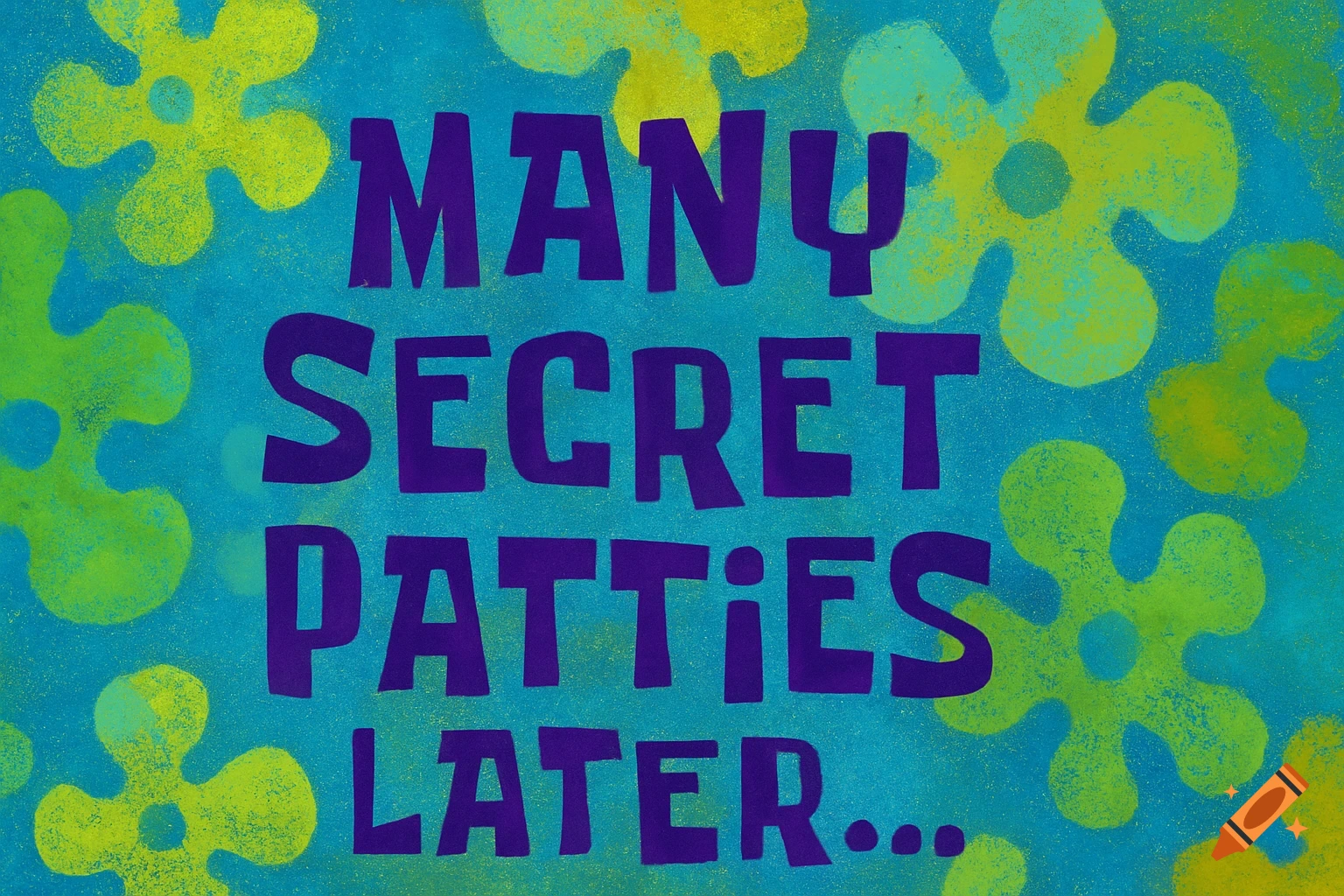 SpongeBob time card with text 'Many secret patties later...' on Craiyon