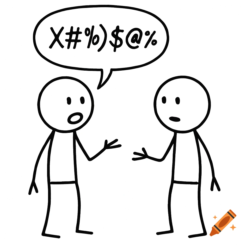 Two stick figures talking, one with a speech bubble full of symbols ...