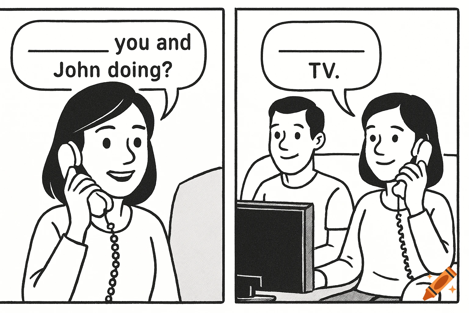 A two-panel comic strip illustration. Left panel: a woman on the phone ...