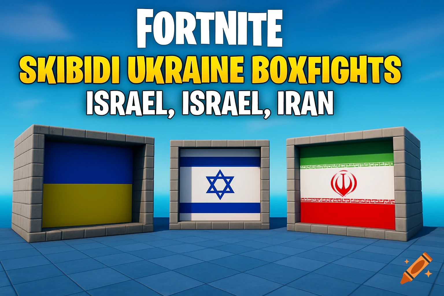 Fortnite thumbnail with flags of Ukraine, Israel, and Iran and title ...