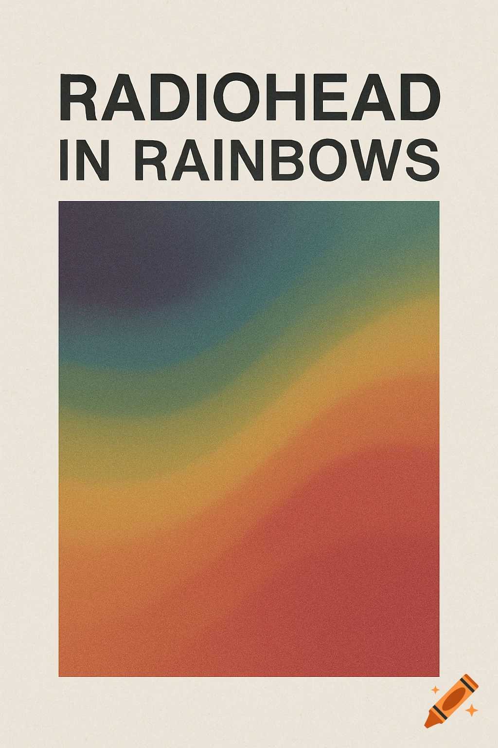 Minimalist music poster for Radiohead's 'In Rainbows', featuring black ...