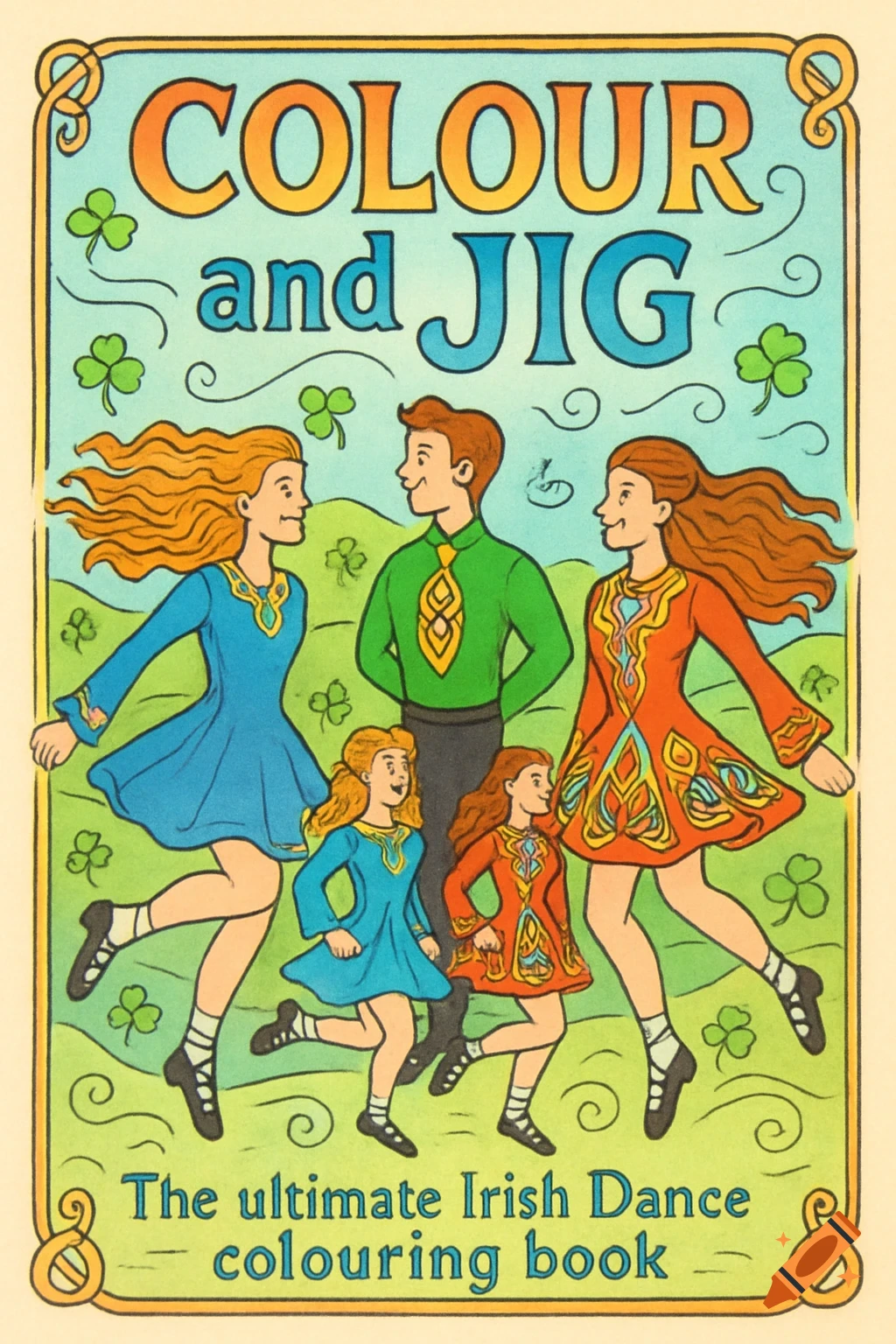 Cartoon Irish Dance colouring book cover with "Colour and Jig" title ...