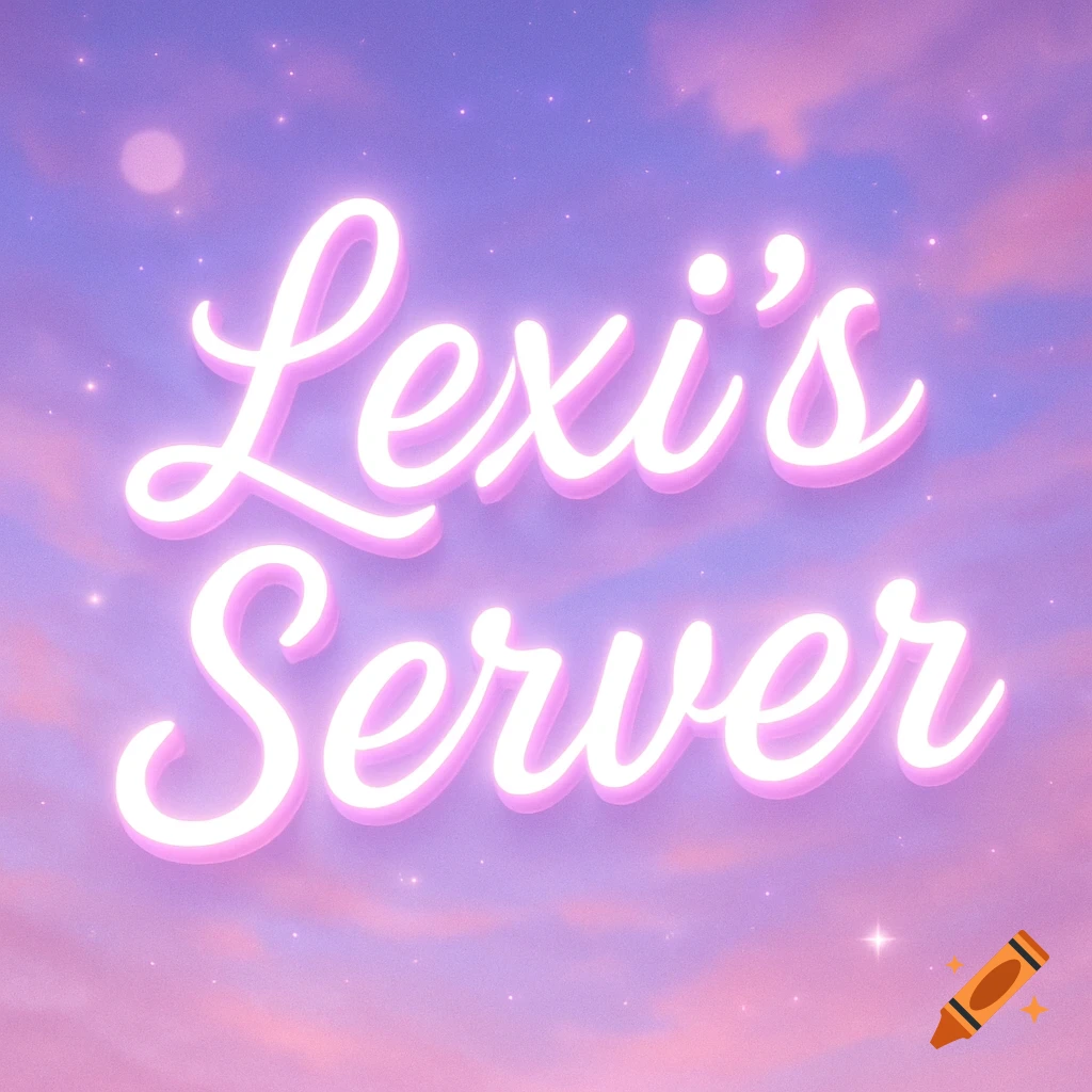Neon pink and white cursive text 'Lexi's Server' against a purple and ...