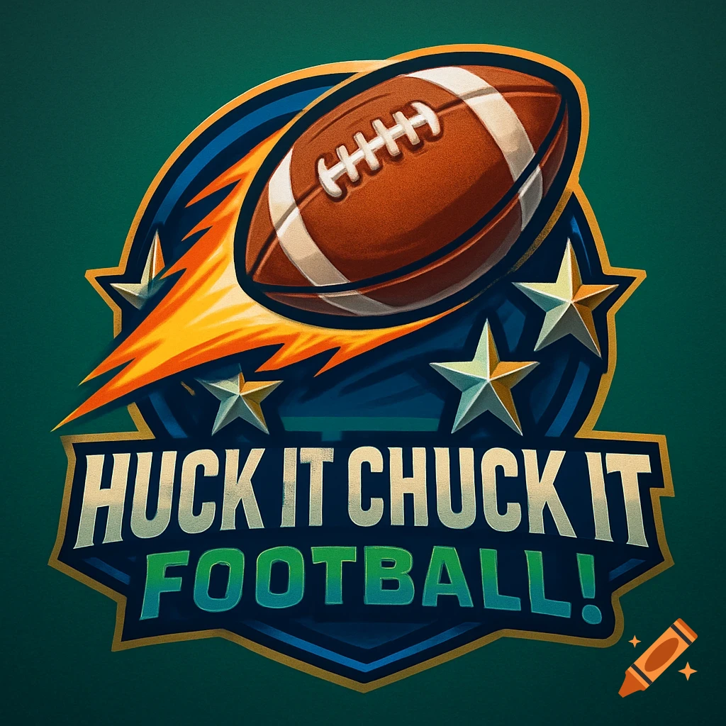 A stylized sports logo for "Huck It Chuck It Football!" featuring an ...