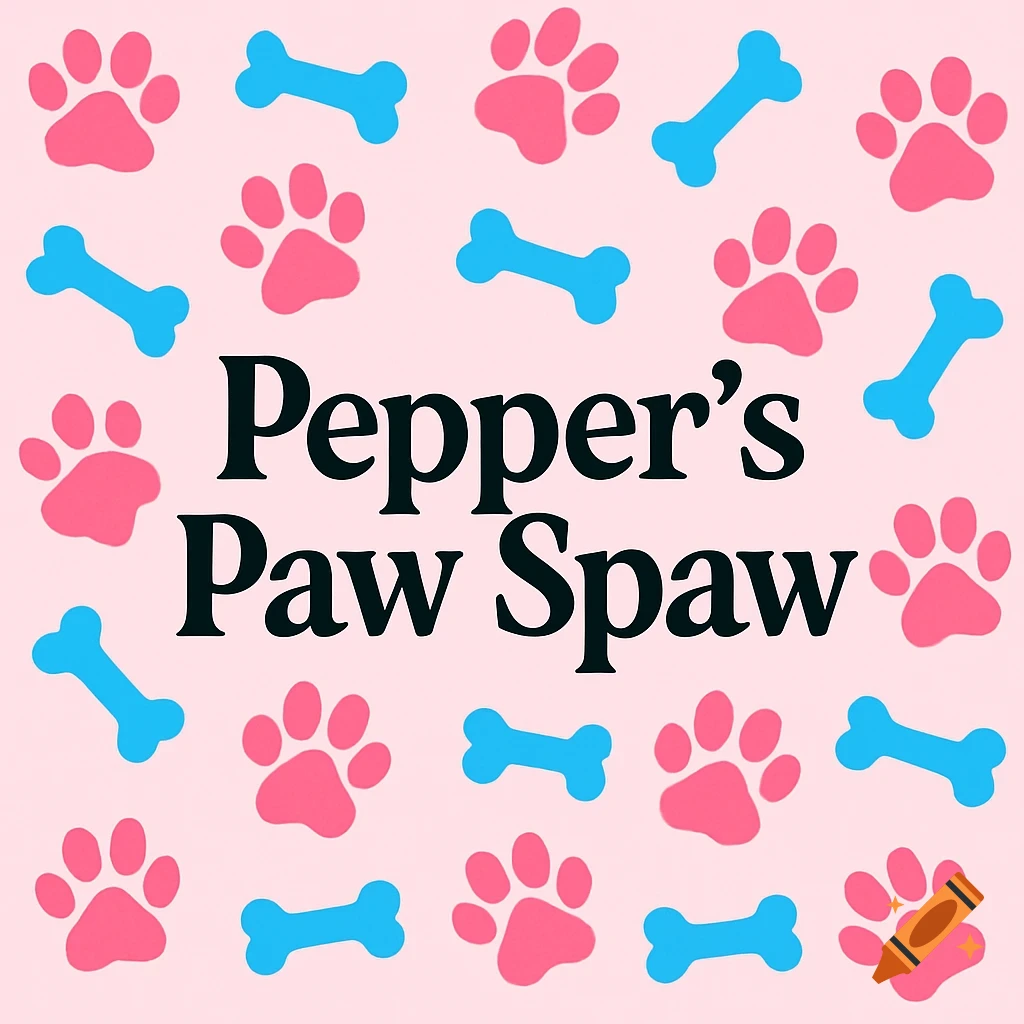 A pink banner with "Pepper's Paw Spaw" in black text, surrounded by ...